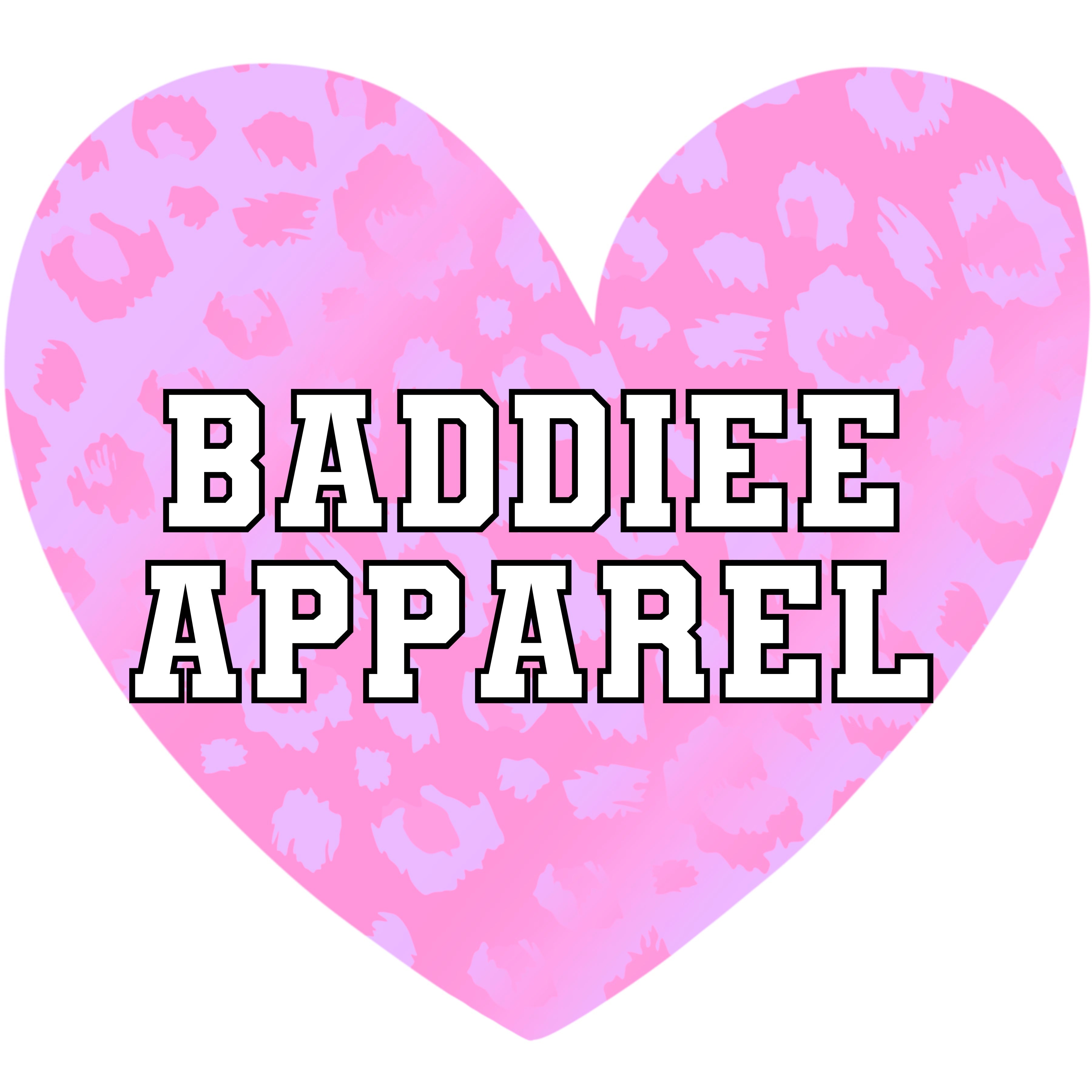 Baddiee Apparel – Baddiee Apparel