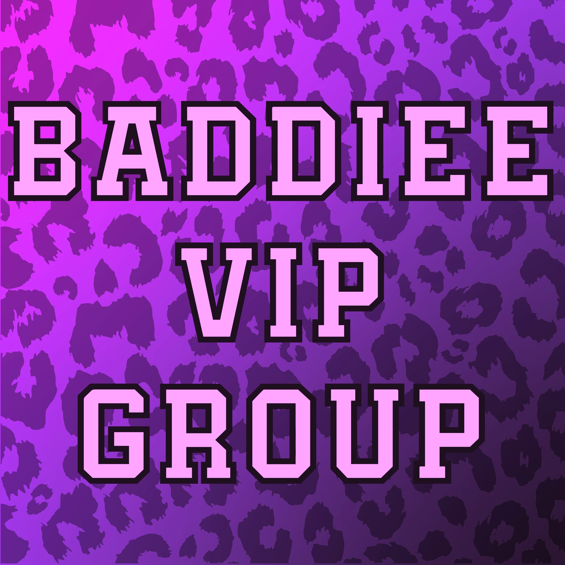 Baddiee University VIP Membership – Baddiee Apparel